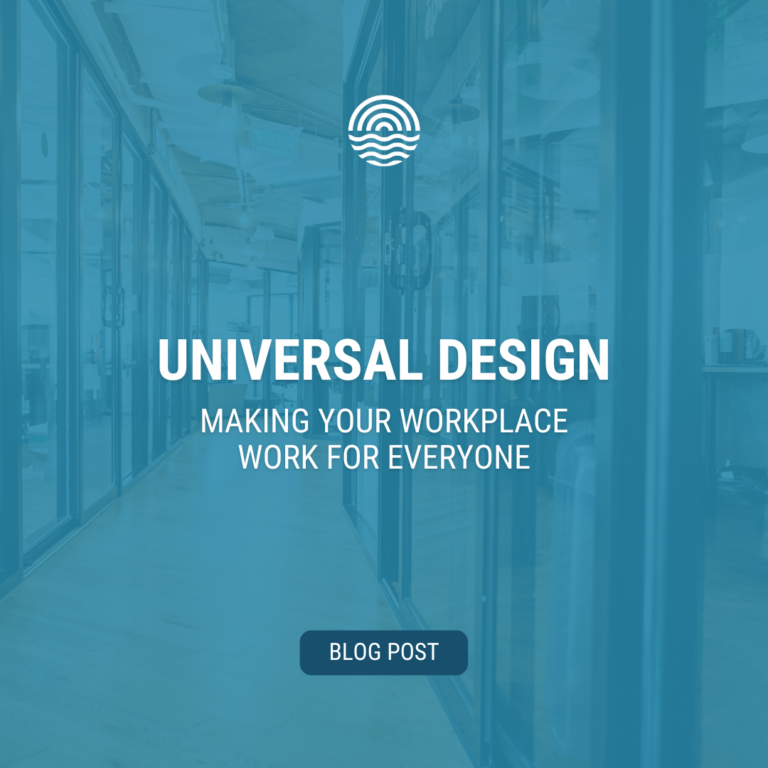 Universal Design: Making Your Workplace Work for Everyone - Waterfront ...