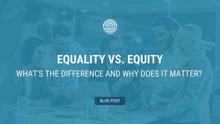 Equality vs. Equity: What's the Difference and Why Does it Matter?